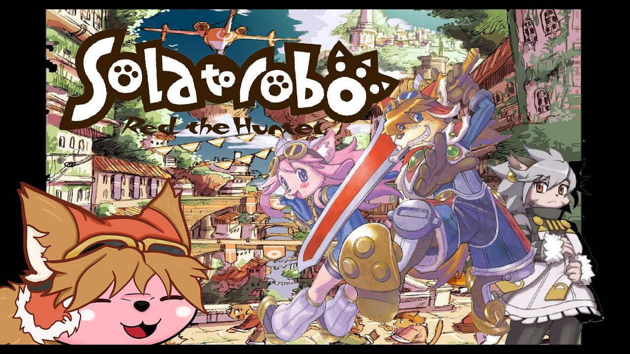 Solatorobo gameplay en español capitulo 1: Comienza la aventura en esté ...