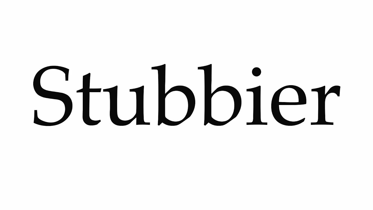 How to Pronounce Stubbier - YouTube