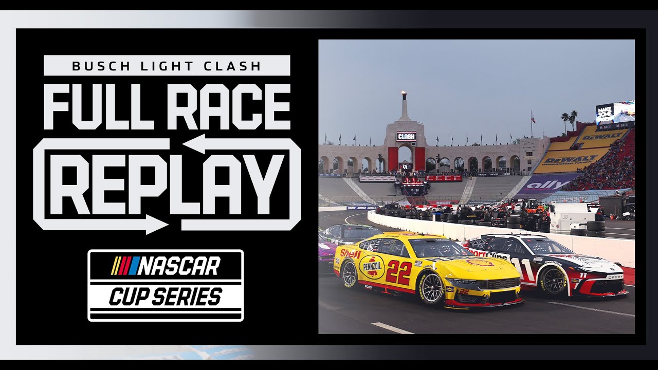 2024 NASCAR Busch Light Clash at the Coliseum Race | NASCAR Cup Series ...
