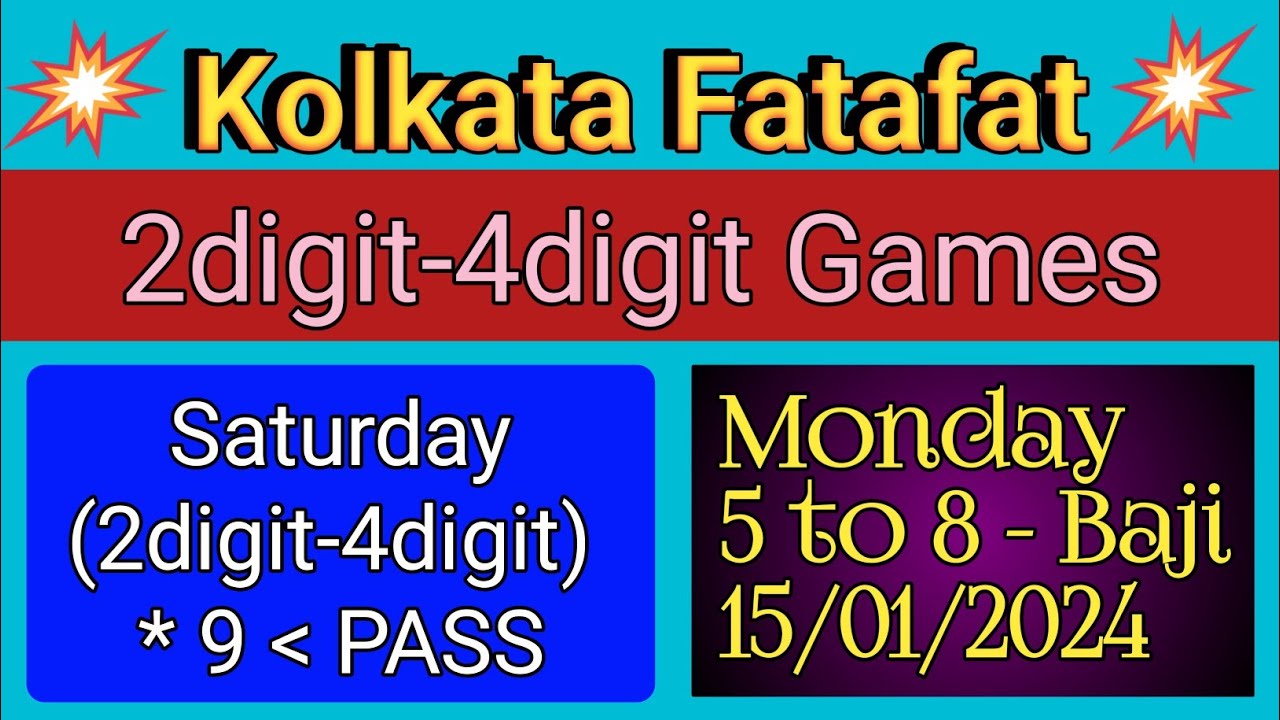 Kolkata ff : 2digit - 4digit 5 to 8 baji Game ️ 15/01/2024 Monday 🙏 ...