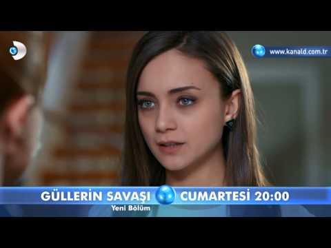 Güllerin Savaşı 40. Bölüm Fragmanı