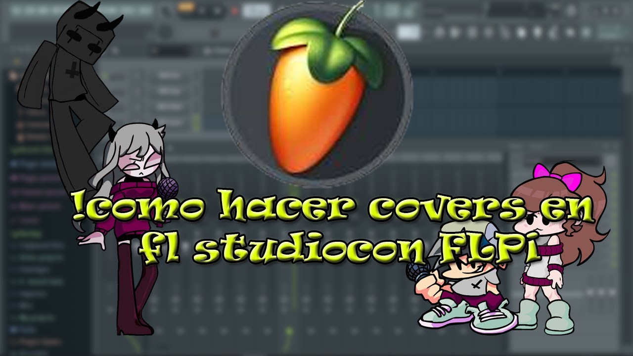 Tutorial De Como Hacer Covers En FL Studio Remastered - YouTube