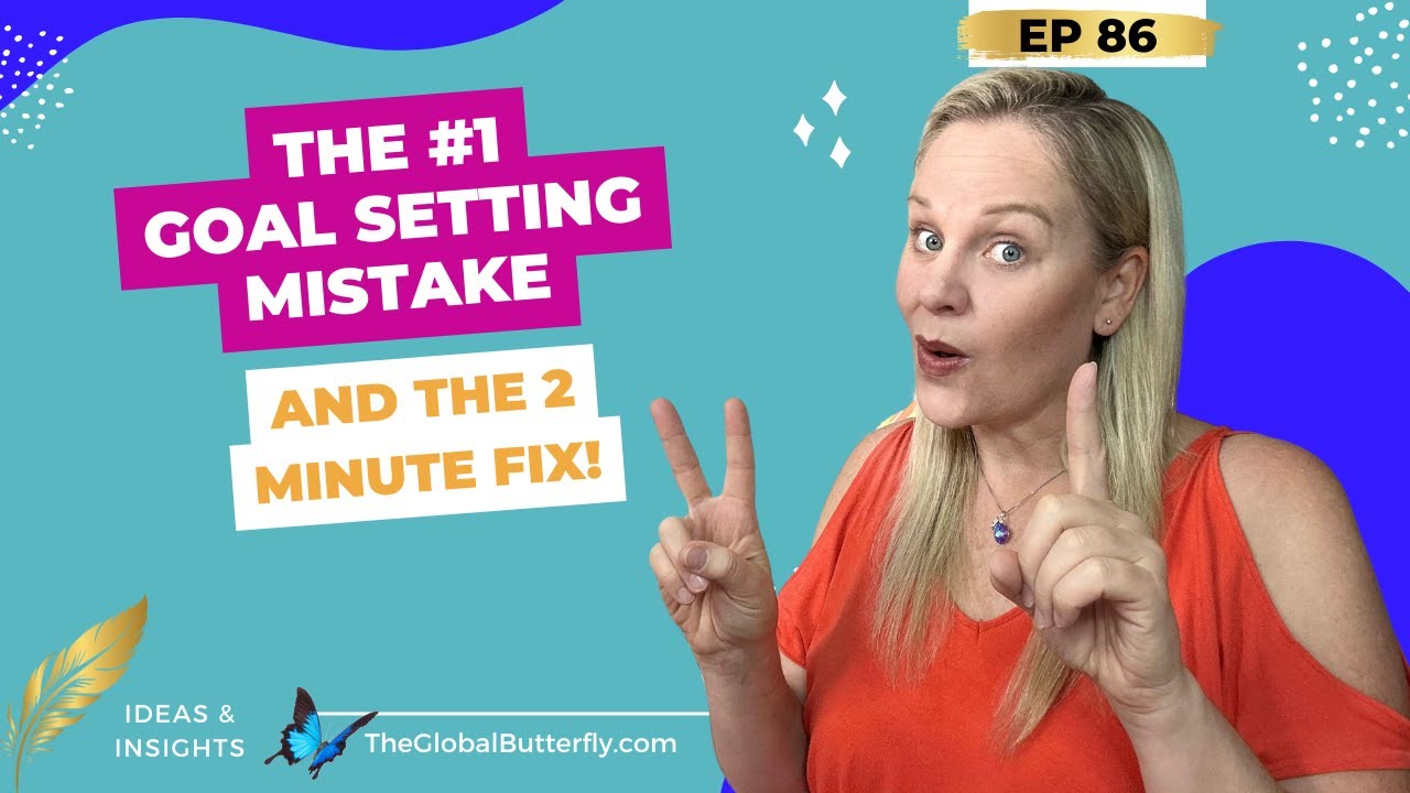 The #1 Goal Setting Mistake & The 2-Minute Fix - YouTube