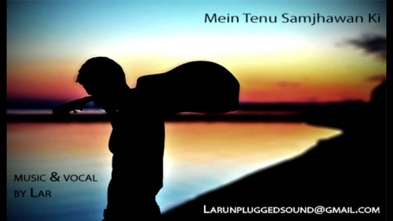 Main Tenu Samjhawan Ki_Unplugged | Piano & Vocals by Nabeel Masih - YouTube