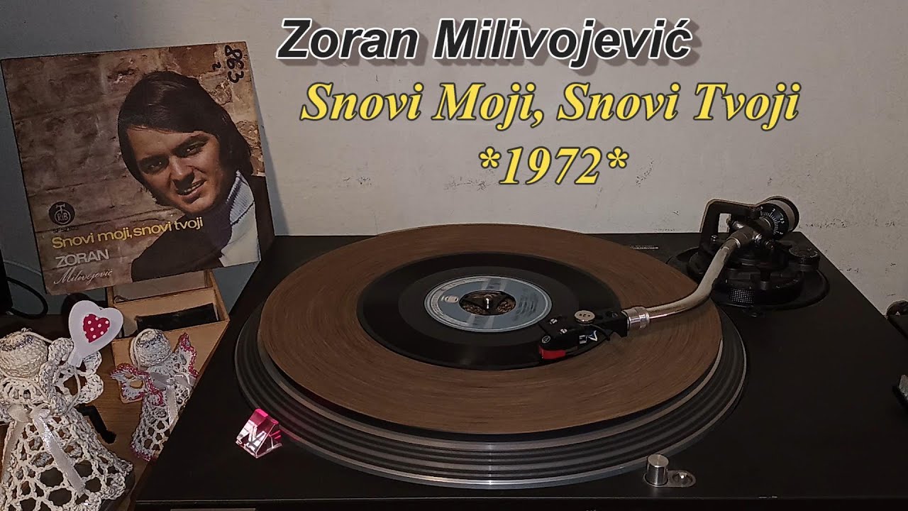 Zoran Milivojević – Snovi Moji, Snovi Tvoji *1972* /// *vinyl rip ...