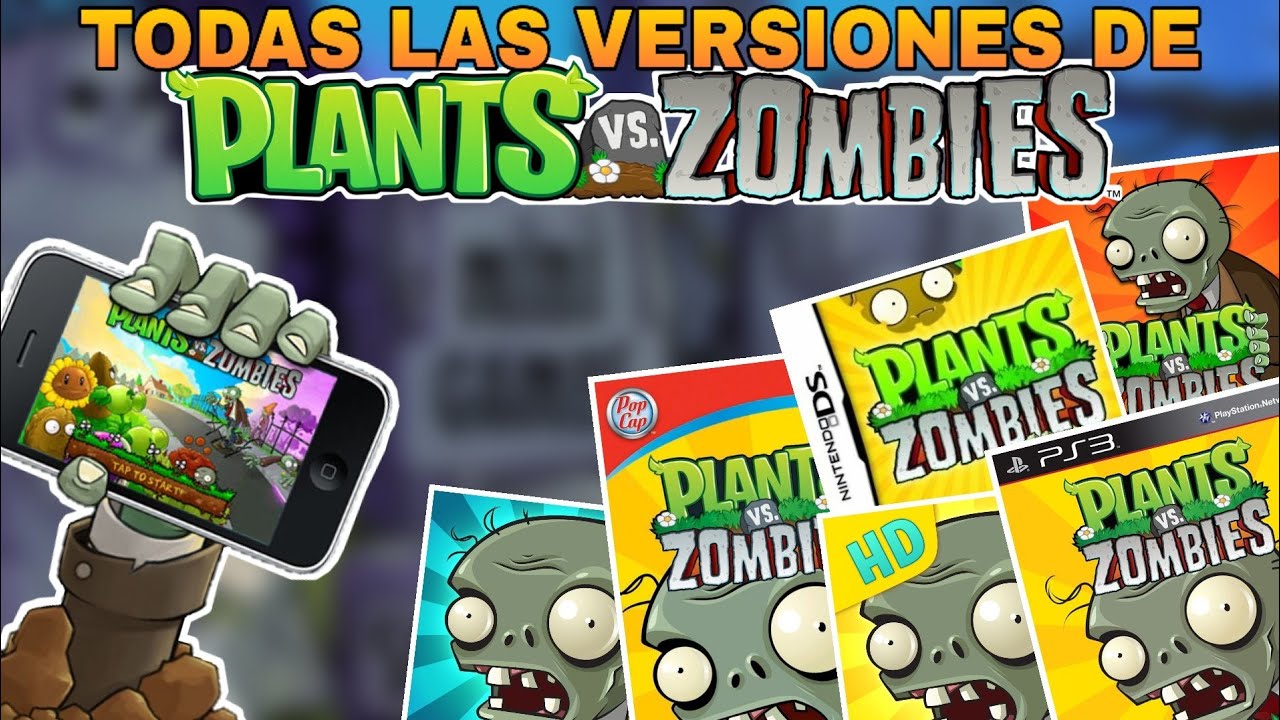 TODAS las VERSIONES de Plants vs Zombies!!! Recopilación pvz - (che pvz ...
