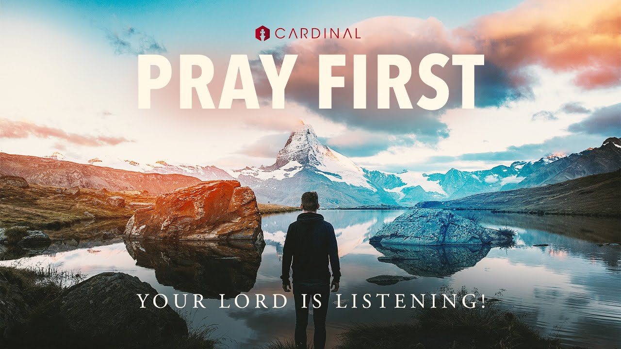 Pray First - Morning Prayer To Start Your Day - Your Lord Is Listening ...