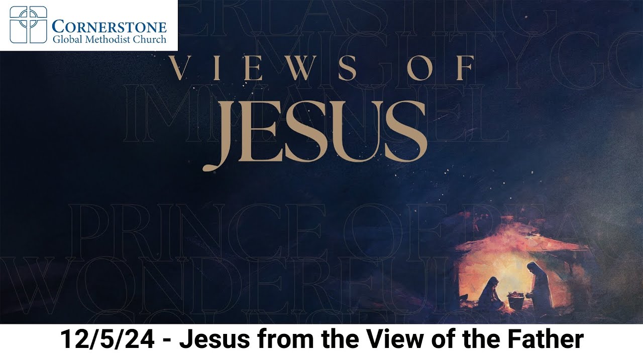 Traditional Service - Views of Jesus - Jesus from the View of the ...
