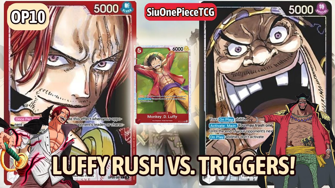 LUFFY RUSH VS. TRIGGERS! 〰 OP10 🔴 Shanks VS. ⚫ Blackbeard - YouTube