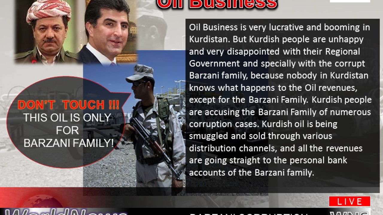 Barzani Corruption, PDK, Kurdistan, Peshmarga, ISIS, Erbil, Kobane, PKK ...