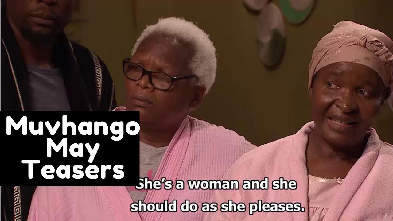 Muvhango Teasers 25-29 May 2020 - YouTube