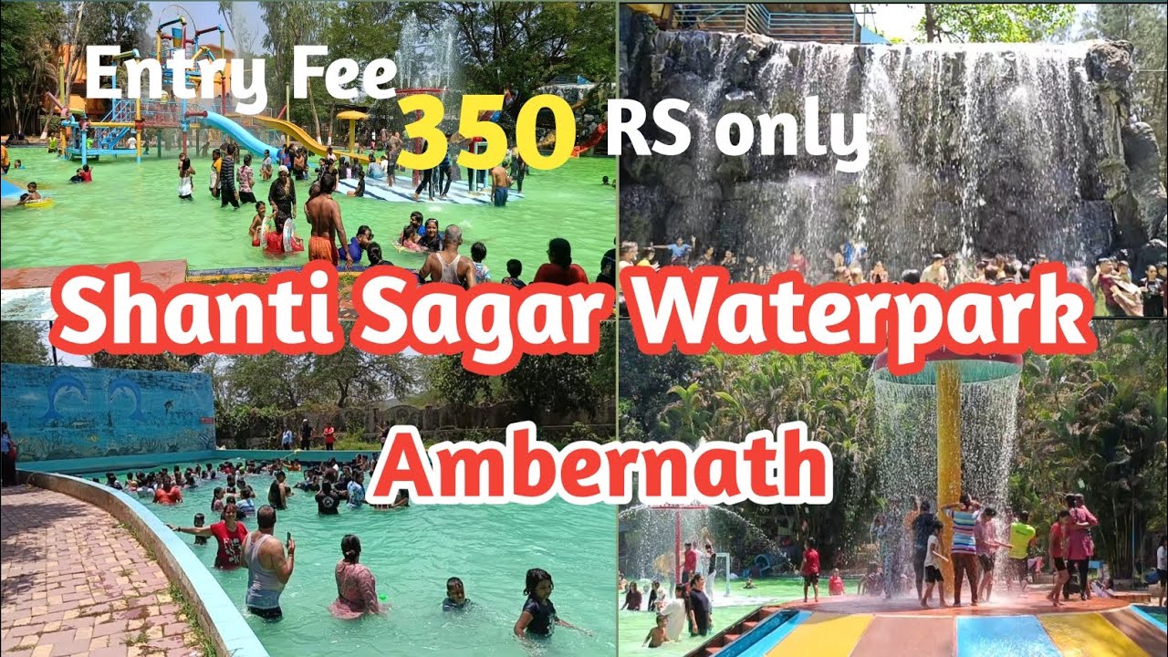 Shanti Sagar Resort||Shanti Sagar Waterpark|| शांती सागर रिसॉर्ट|| Best ...