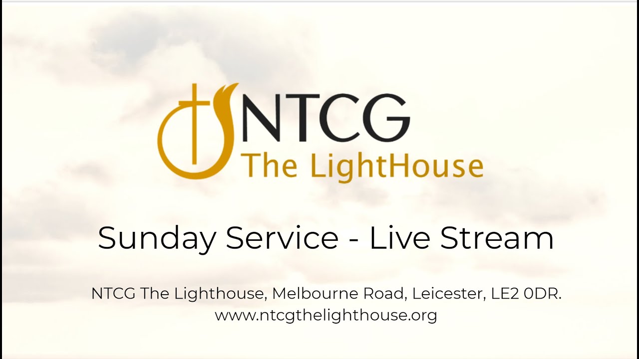 NTCG The LightHouse (Streaming Live) - YouTube