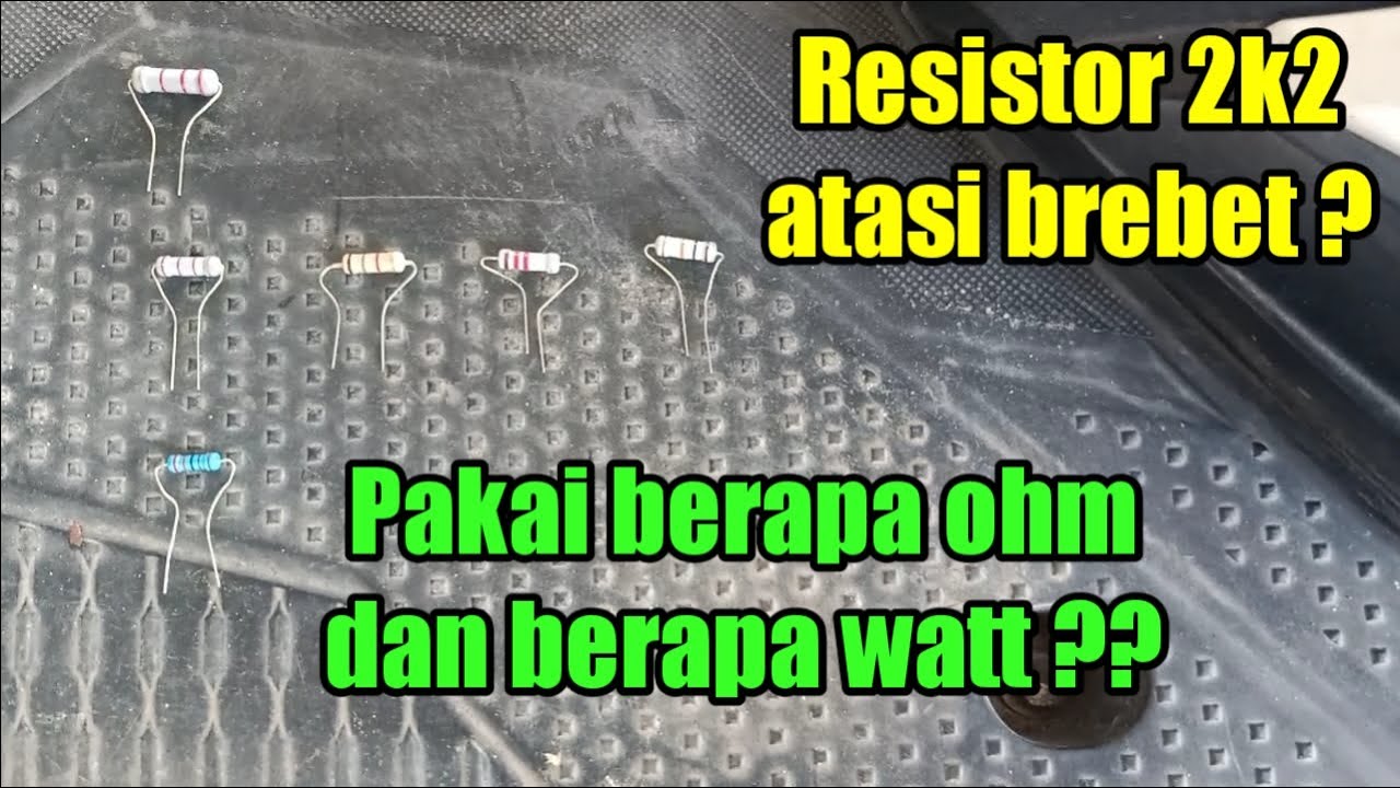 Ukuran resistor untuk mengakali sensor eot Beat ESP dan Scoopy ESP # ...