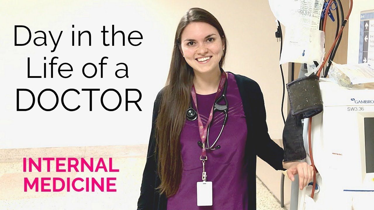 DAY IN THE LIFE OF A DOCTOR: Internal Medicine - YouTube