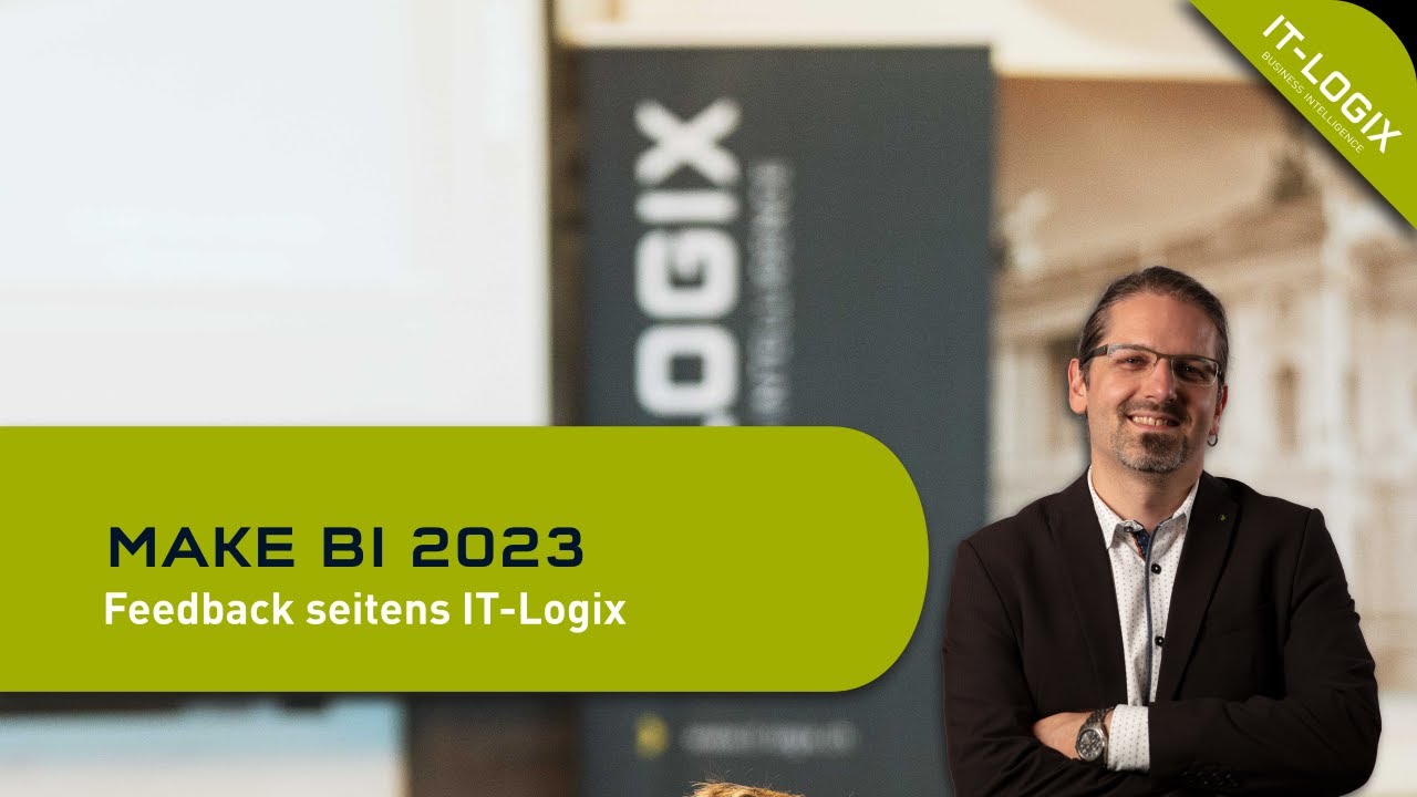 MAKE BI 2023 - Feedback Raphael Branger, IT-Logix AG - YouTube