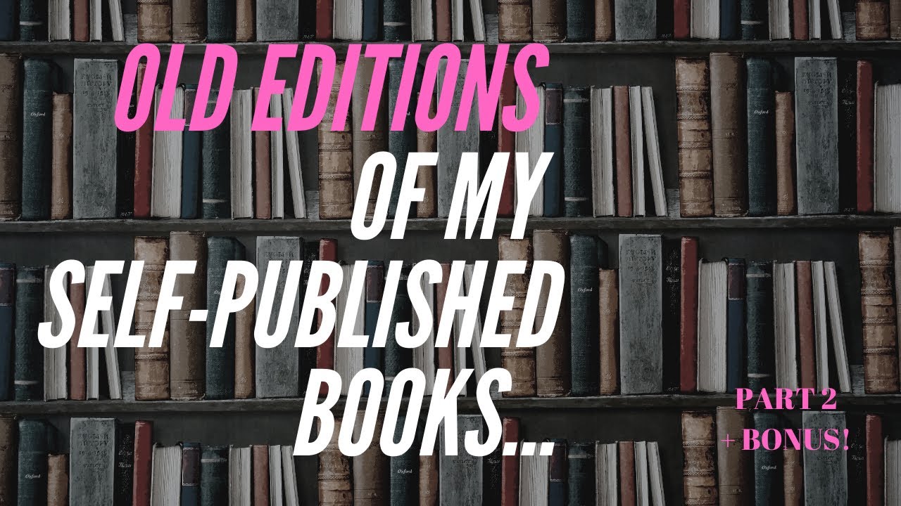 Check Out These Old Editions Of My Books Part 2 YouTube check-out-these-old-editions-of-my-books-part-2-youtube