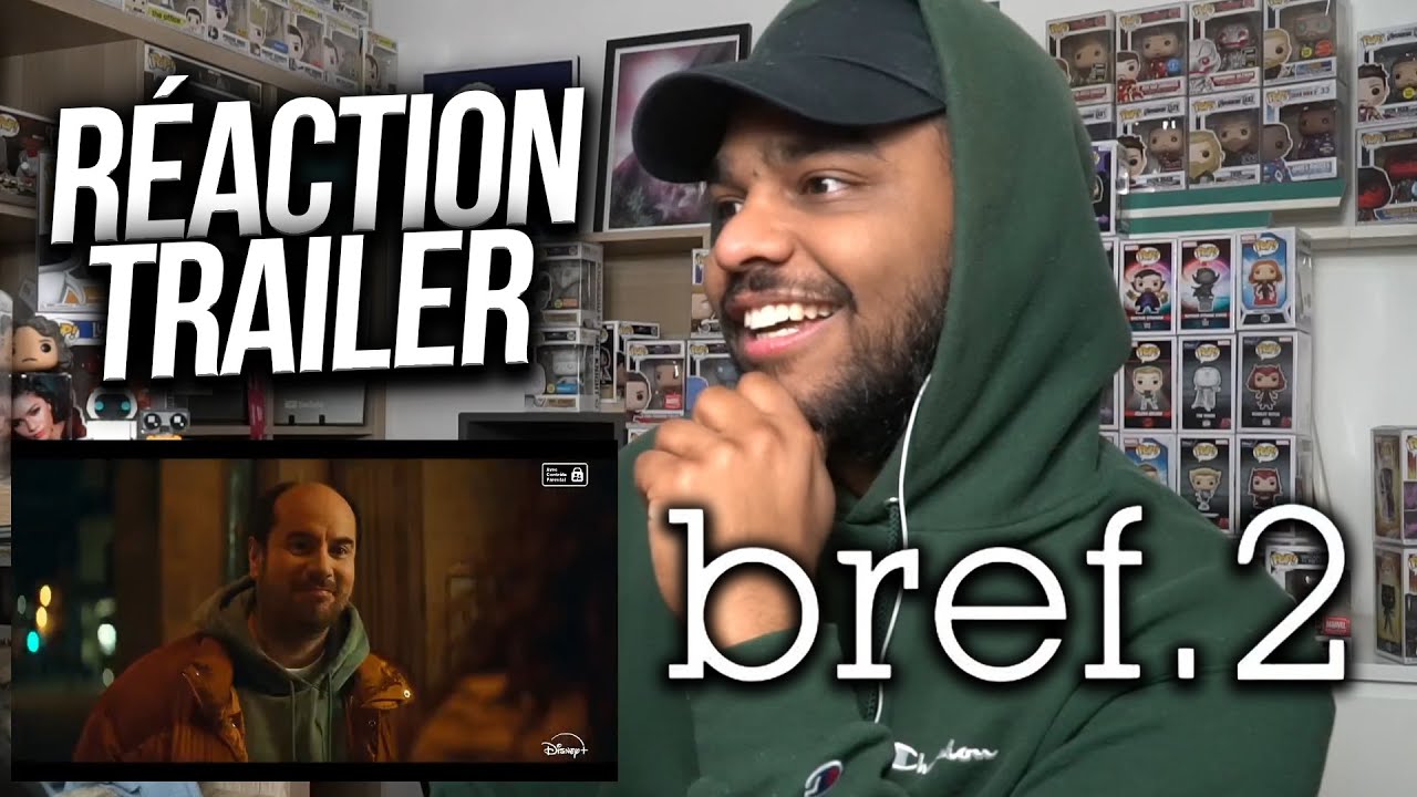 RÉACTION au TRAILER de BREF 2 ! - YouTube