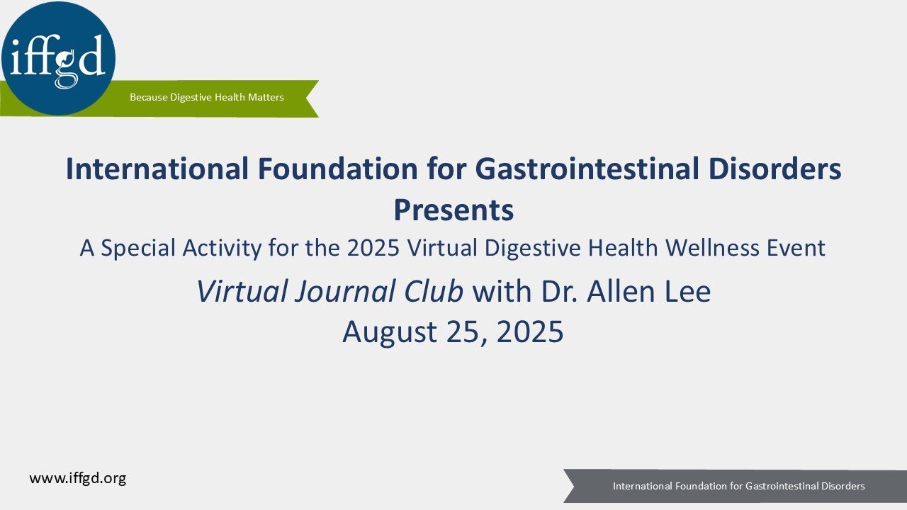 Virtual Scientific Journal Club with Dr. Allen Lee - Hosted by IFFGD ...