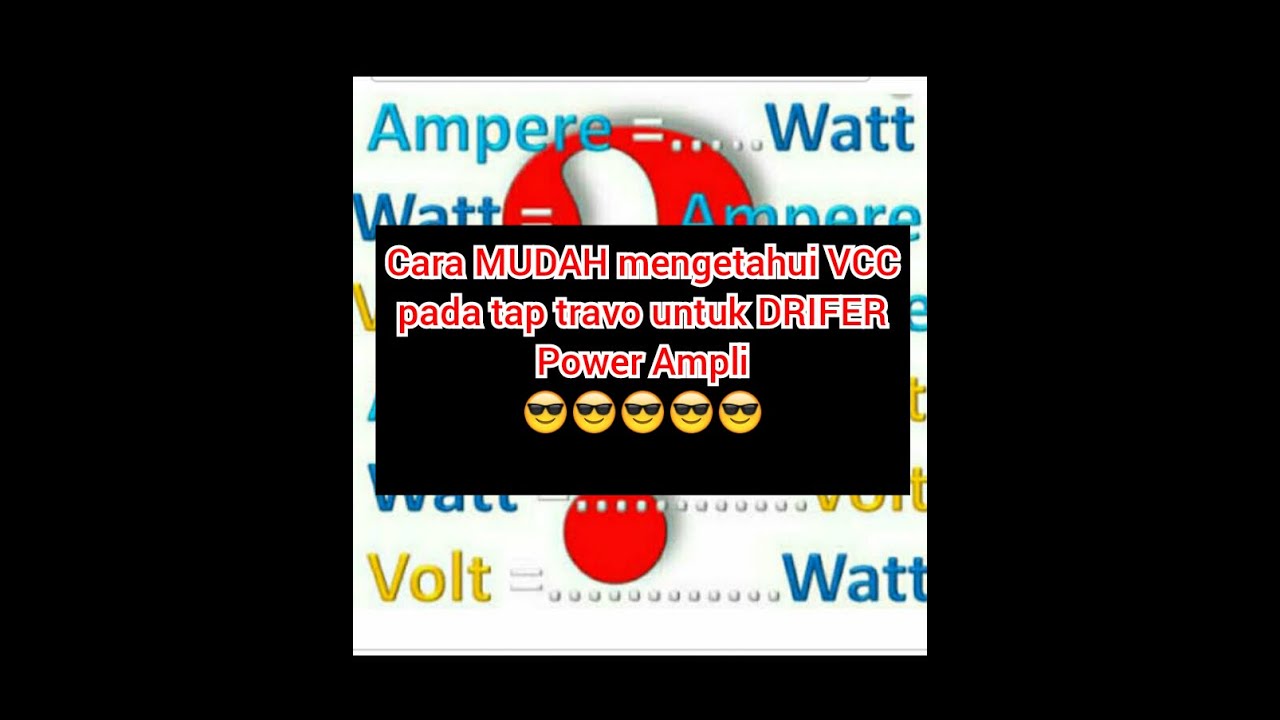 Rumus cara menghitung power ampli (pembuktian rumus perhitungan dengan ...