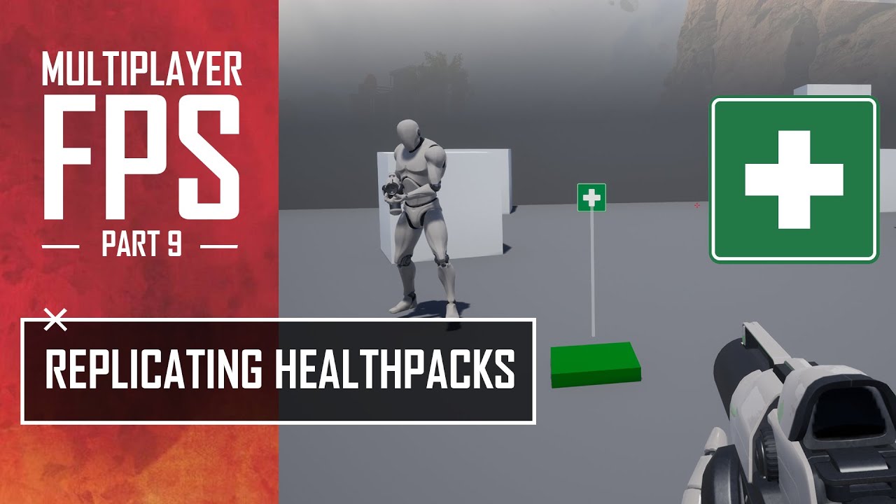 Unreal Multiplayer FPS #9 - Healthpack Collection and Replication - YouTube