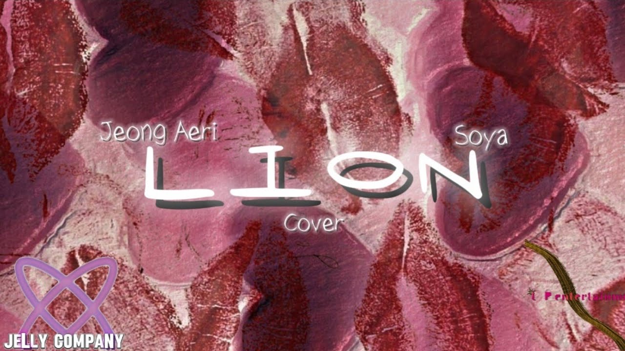 LION - (G)l-DLE | Cover by Soya and Jeong Aeri - YouTube