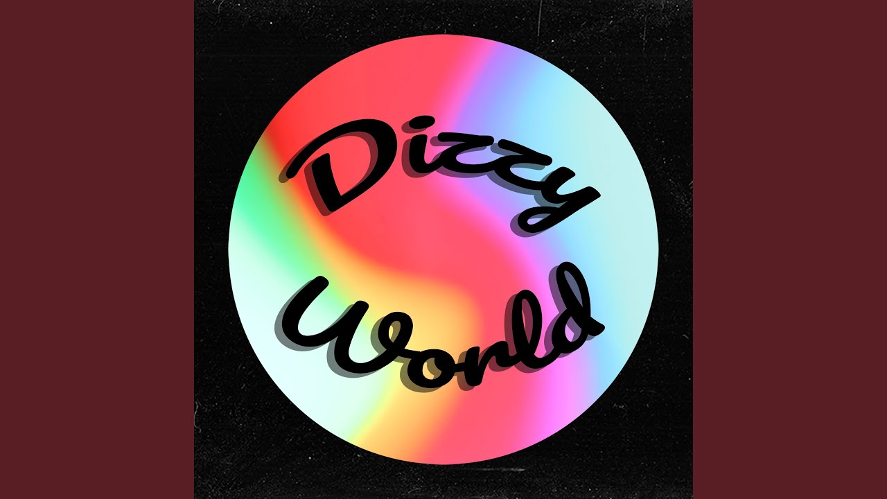 Dizzy World - YouTube
