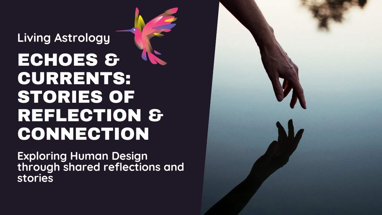Echoes And Currents Stories Of Reflection And Connection Youtube