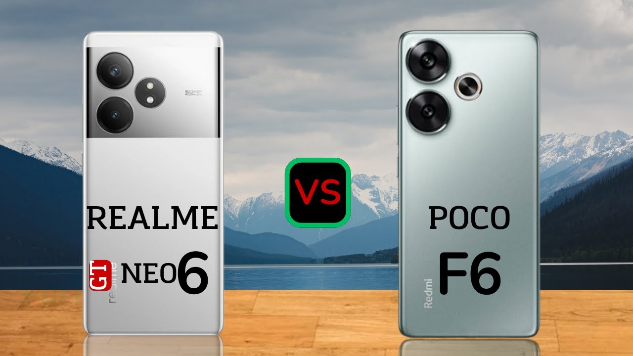 Realme GT Neo 6 vs Poco F6 - YouTube