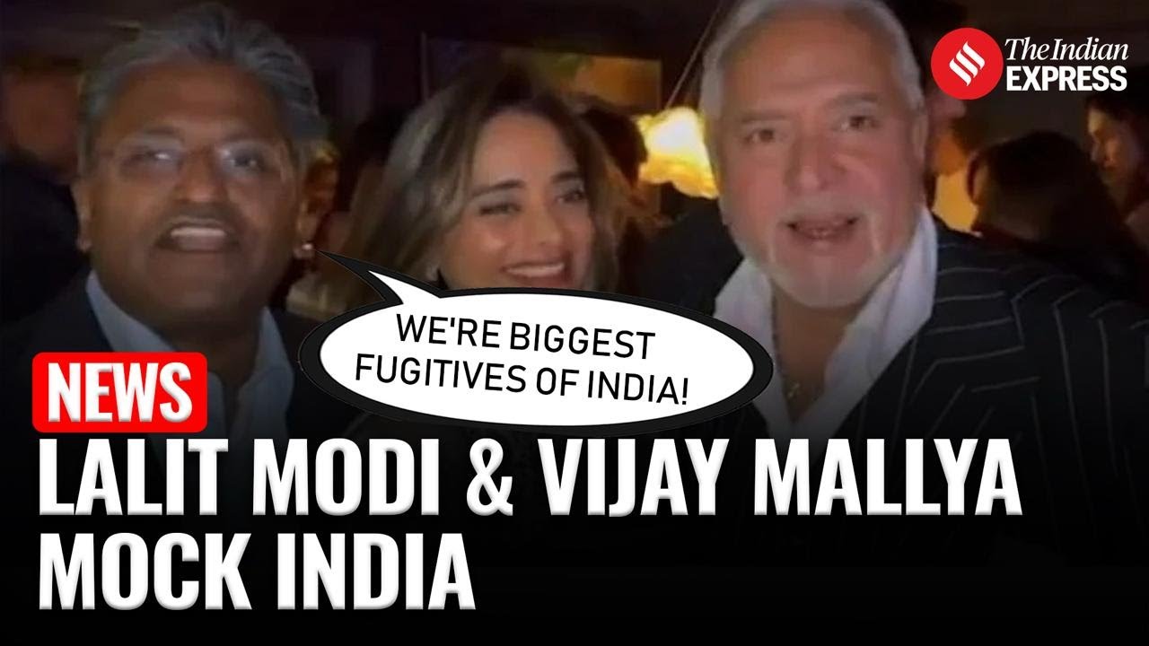 “Biggest Fugitives of India”: Lalit Modi, Vijay Mallya Spark Outrage ...