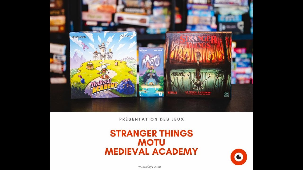 Présentation des jeux Stranger Things, Motu et Medieval Academy. - YouTube