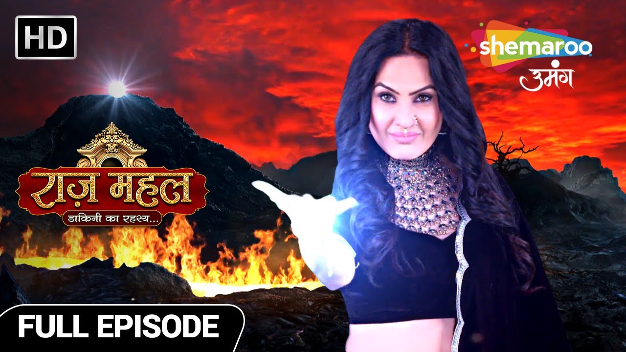 Raazz Mahal Dakini Ka Rahasya | मंत्रलेखा और चंद्रलेखा आमने सामने |Full Episode 93 | Hindi Tv ...
