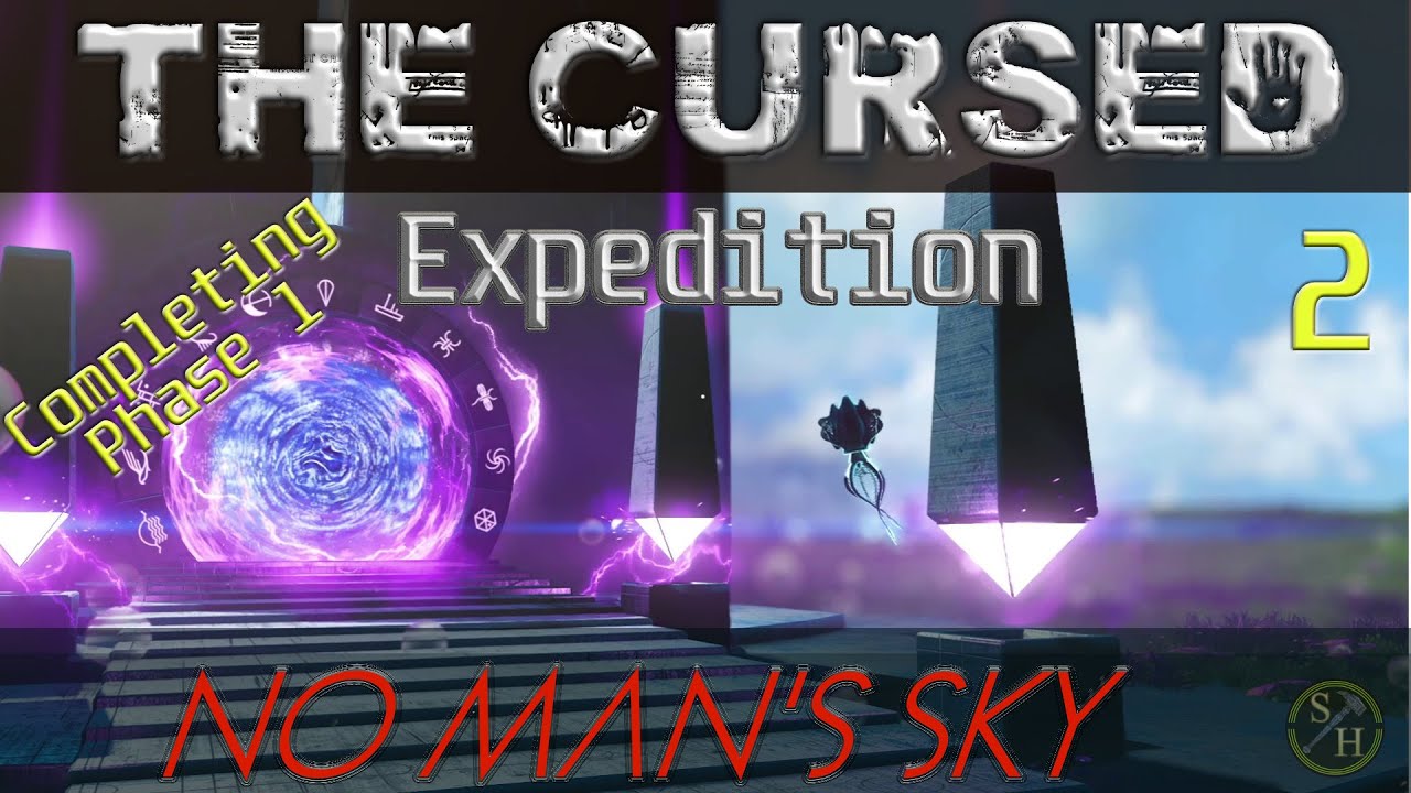 No Man's Sky THE CURSED EXP16 - EP2 Completing Phase 1 - YouTube
