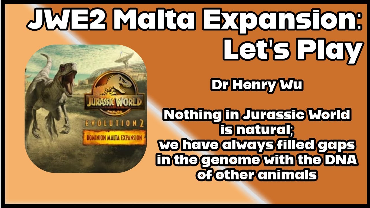Jurassic World Evolution 2: Dominion Malta Expansion - Part 2 - YouTube