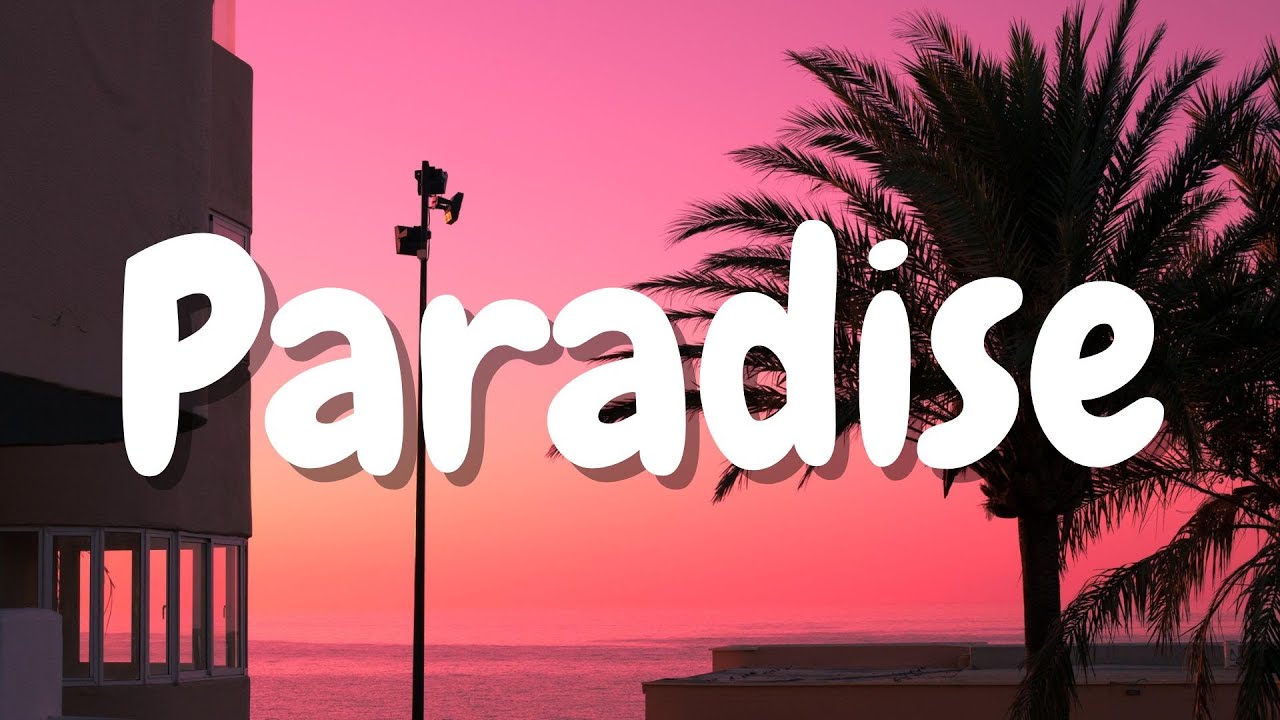 Coldplay - Paradise (Lyrics) - YouTube