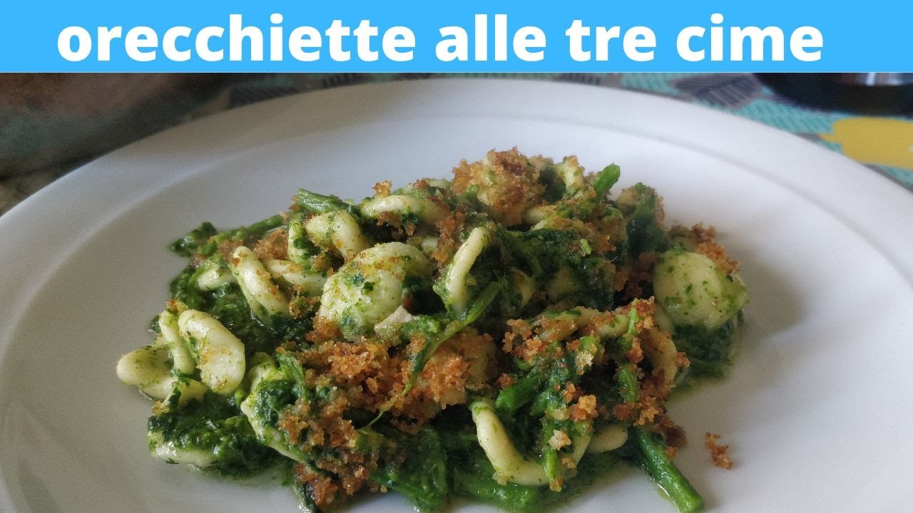 orecchiette alle tre cime - YouTube