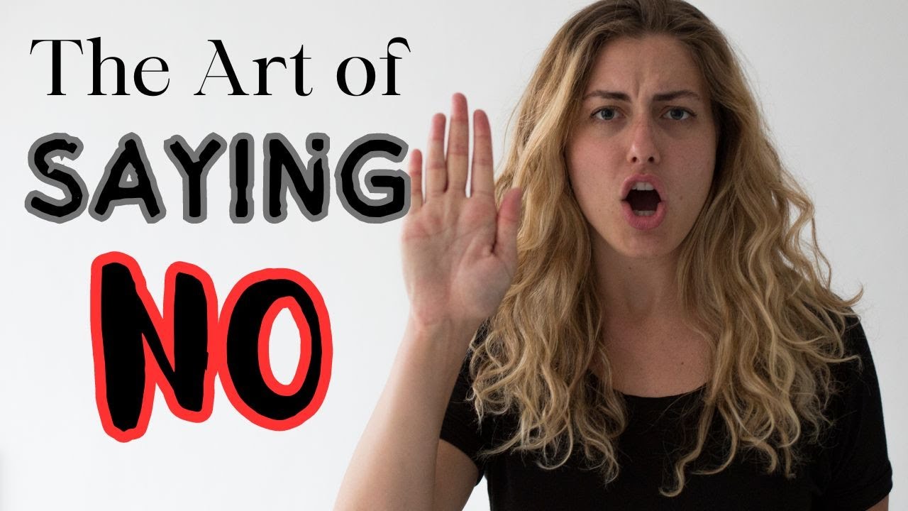 10 Tips for Saying No Gracefully | Best Motivational Speech - YouTube