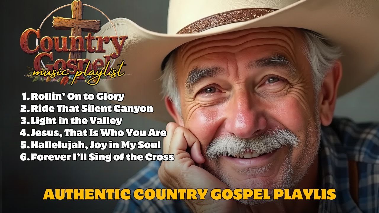 📜 Authentic Country Gospel Playlist | Worship Songs with Full Lyrics ...