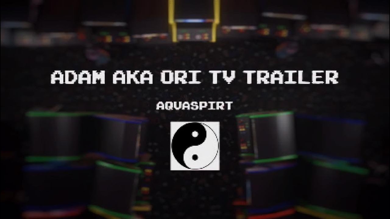 Adam aka Ori TV Trailer - YouTube