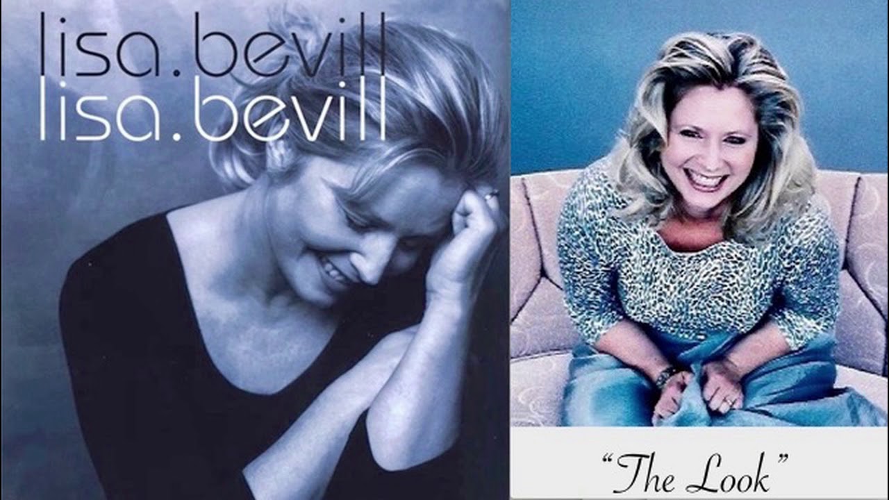 LISA BEVILL - “The Look” - YouTube
