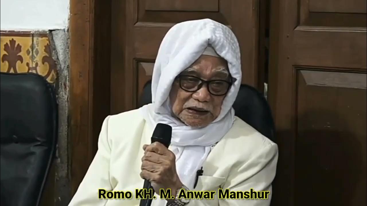 Dawuh KH. M. Anwar Manshur acara Ta'dzim Maulid Nabi mboten memperingati tapi Ta'dzim Maulid ...
