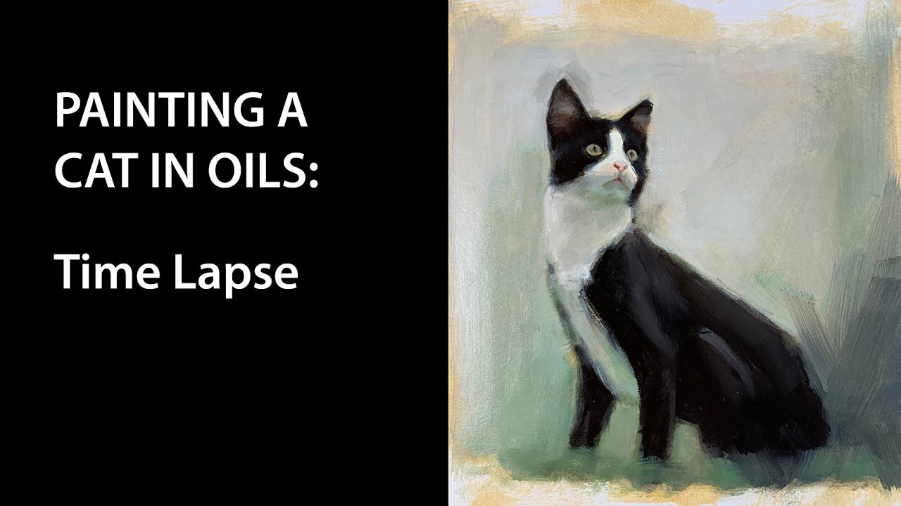 Learn to Paint A Tuxedo Cat In Oils With Sarah Halliday Art Tutorials ...