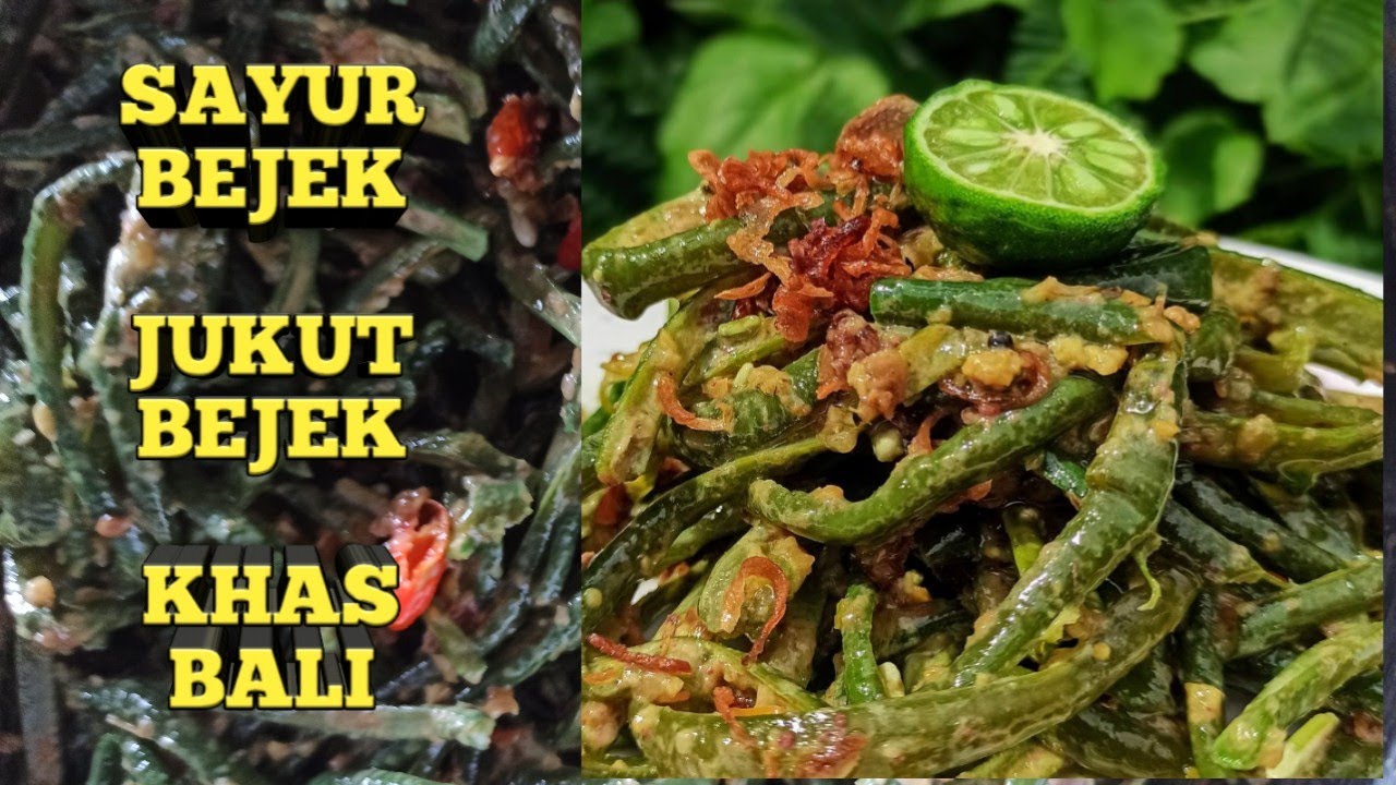 Sayur Bejek / Jukut bejek Khas Bali - YouTube