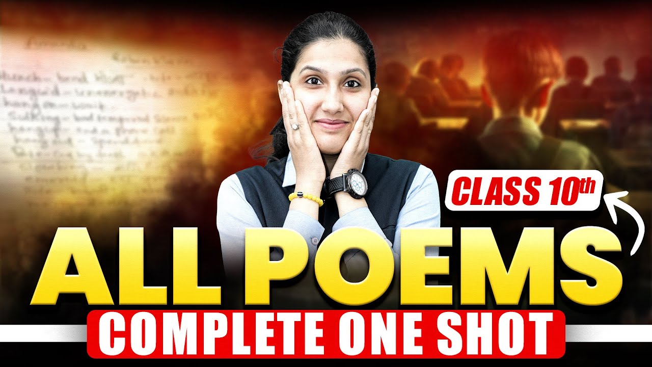 🔴Complete ALL POEMS🔥| ONE SHOT | CLASS 10th BOARD🚀| अंतिम Marathon | # ...
