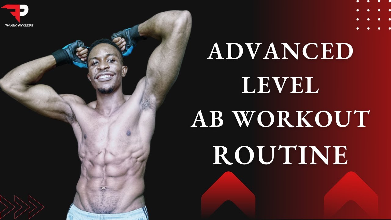 Ab Workout Routine - Advanced Level | PART 3 - AB WORKOUT SERIES - YouTube
