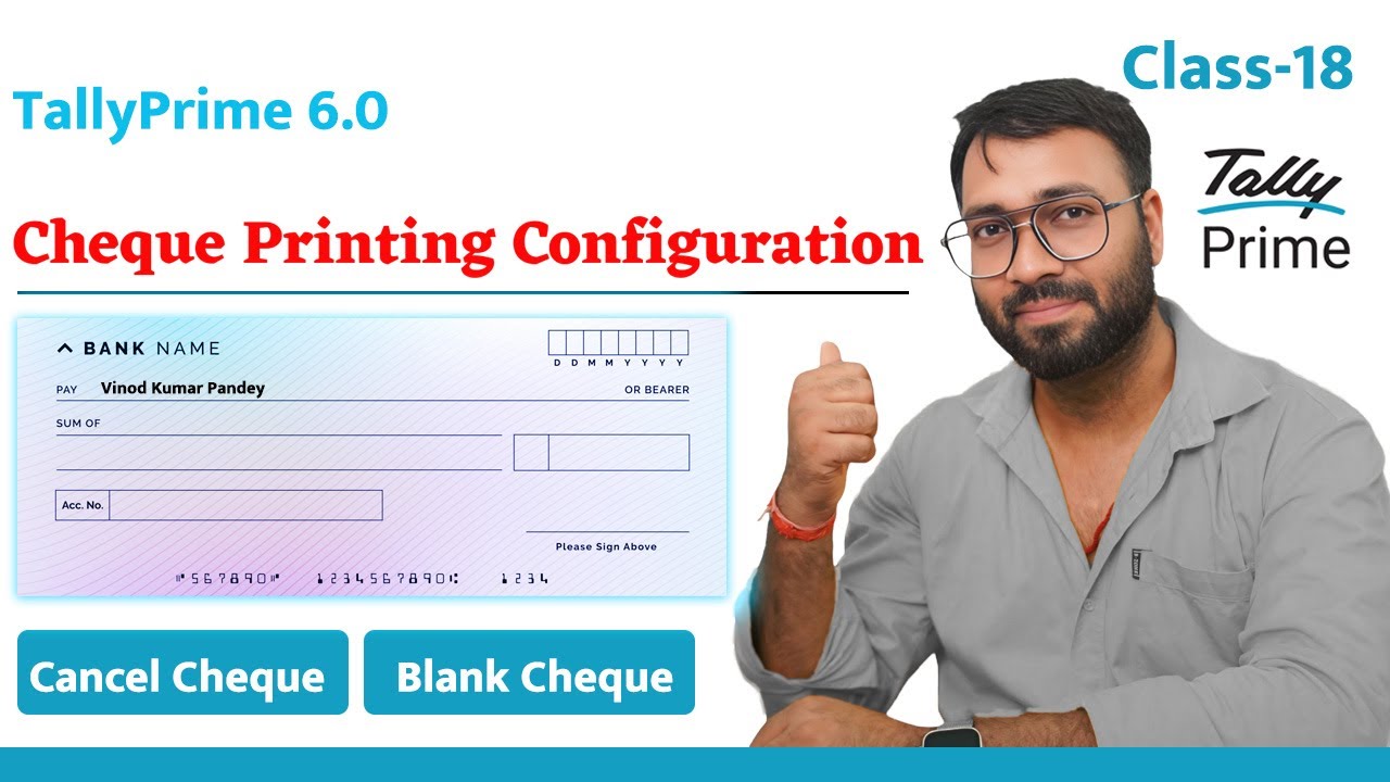 Cheque Printing in Tally Prime 6.0 in Hindi | Configuration of Cheque ...