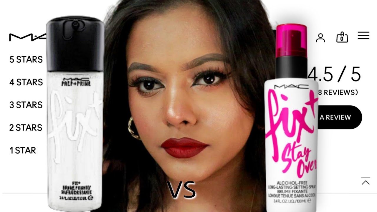 MAC FIX+ STAYOVER SETTING SPRAY Vs. MAC OG PREP & PRIME | WHAT TO BUY ...