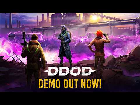 DDoD Demo World Premiere Trailer 🐌