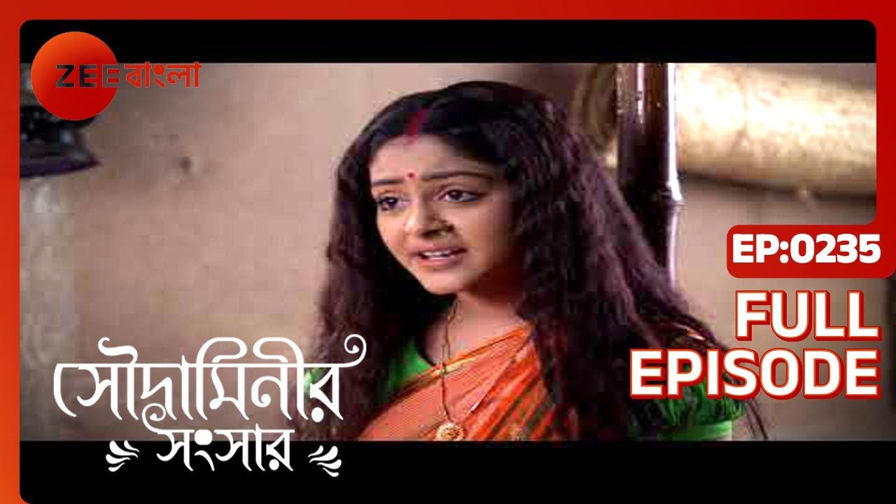 Soudaminir Sansar - Full Episode - 235 - Susmili Acharjee, Adhiraj ...