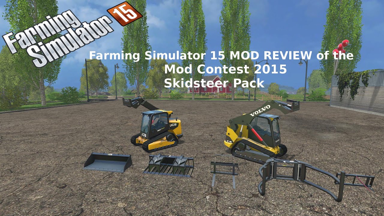 Farming Simulator 15 MOD REVIEW of the Mod Contest 2015 Skidsteer Pack ...